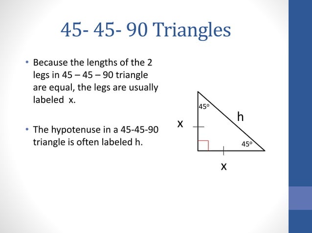 45 45-90 triangles | PPTX