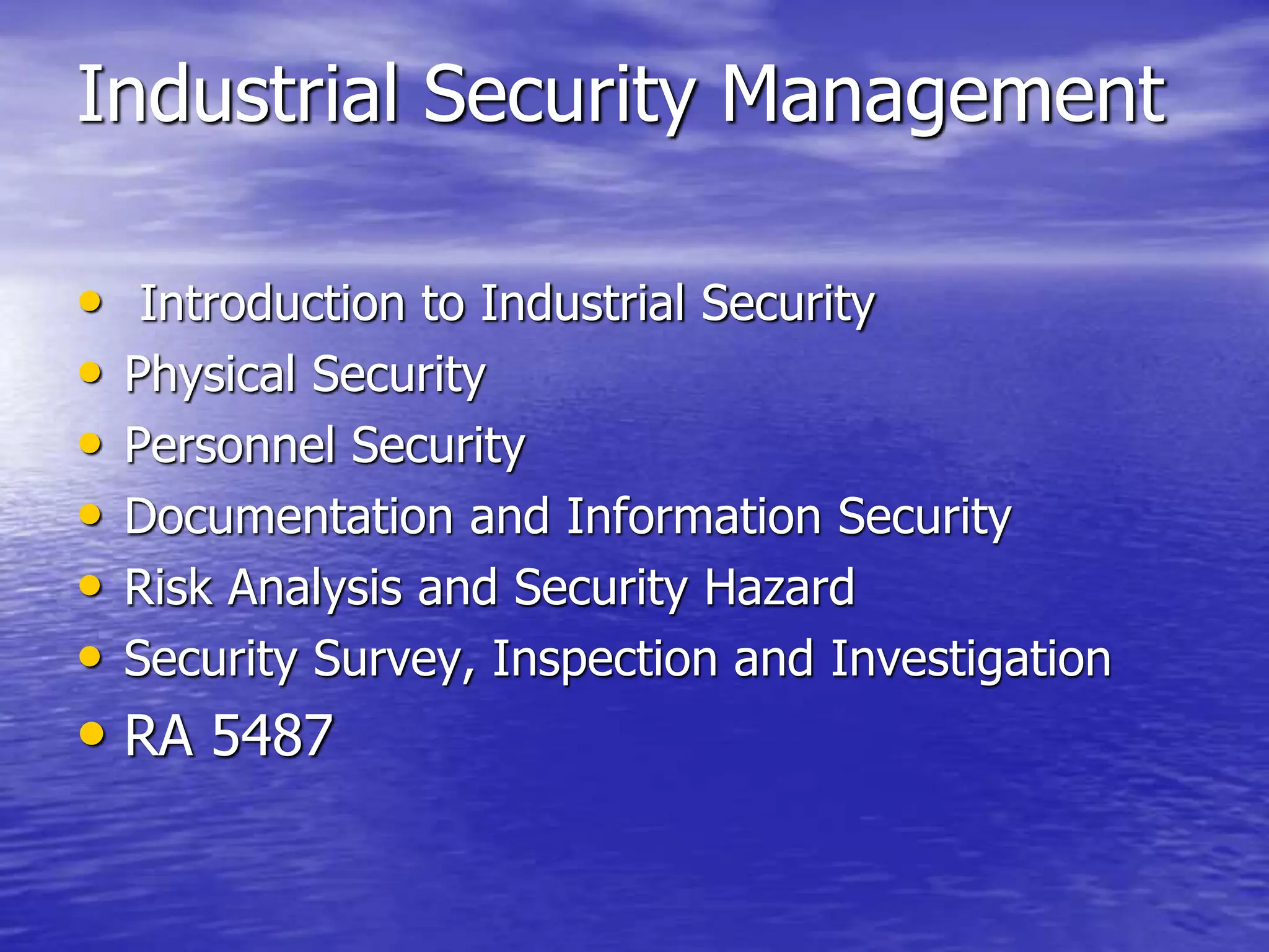 450052029-INDUSTRIAL-SECURITY-MANAGEMENT-ppt.ppt