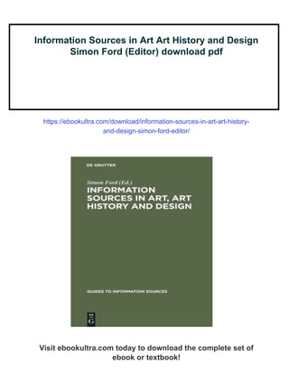 Information Sources in Art Art History and Design Simon Ford (Editor) | PDF
