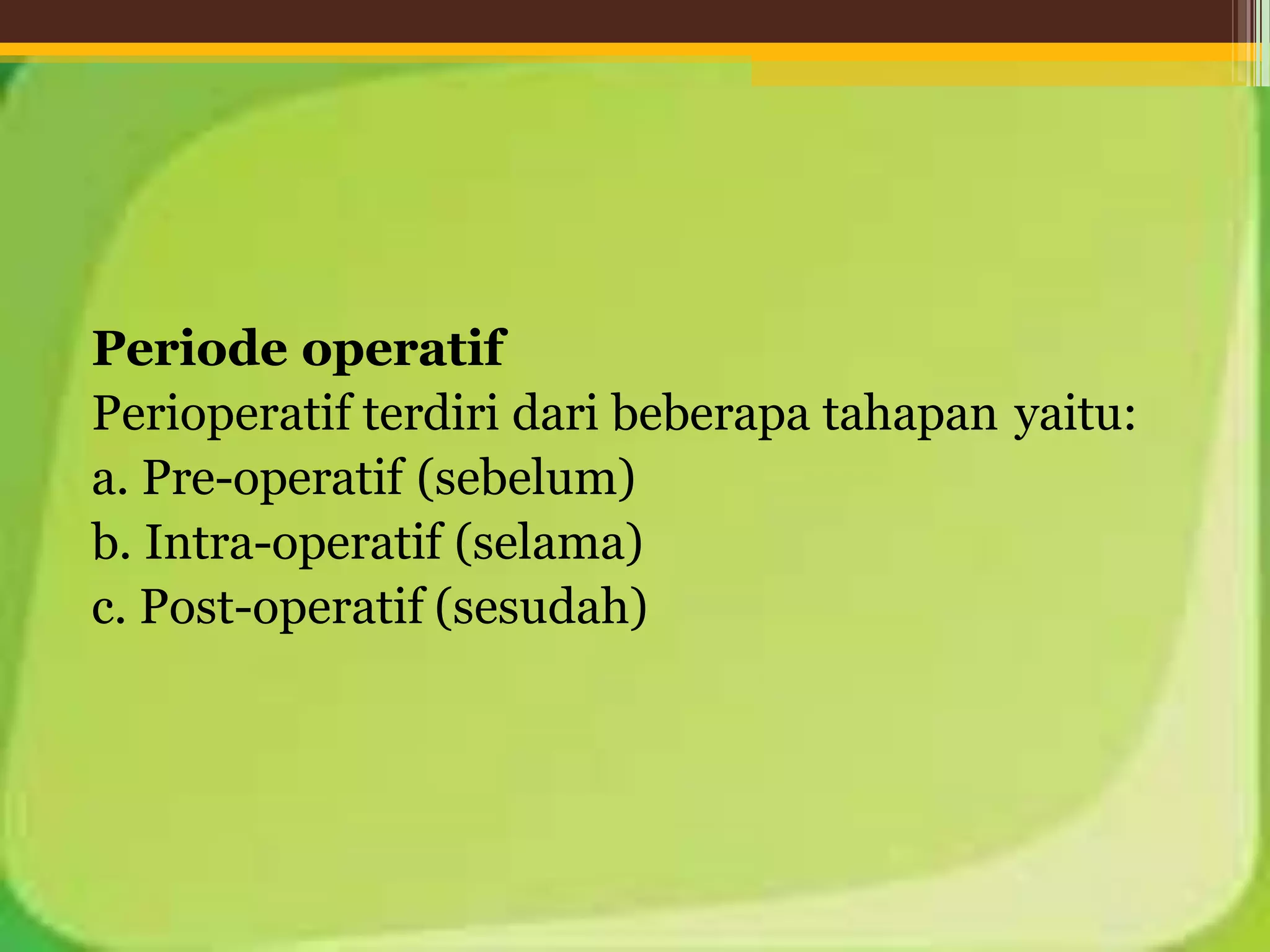 450606187-PPT-Persiapan-pre-intra-post-operasi-pptx (1).pptx