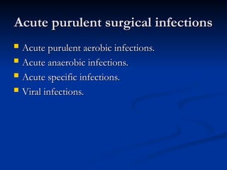 Purulent infection, Acute and Chronic . | PPT
