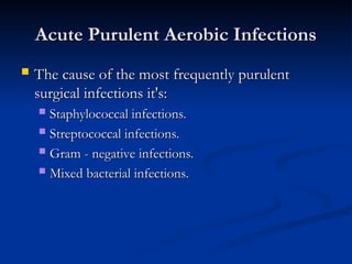 Purulent infection, Acute and Chronic . | PPT