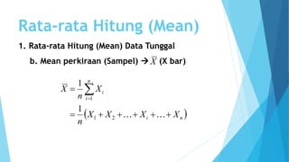 teori Statistik dasar 452015240914 p3 pemusatan | PDF