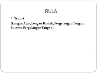 452155336-PPT-RULA-REBA-contoh-pptx.pptx