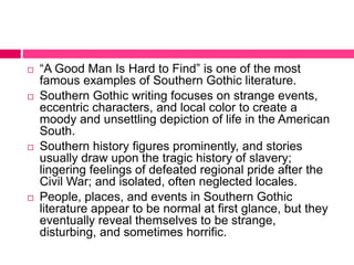 A good man is hard to find presentation on themes | PPT
