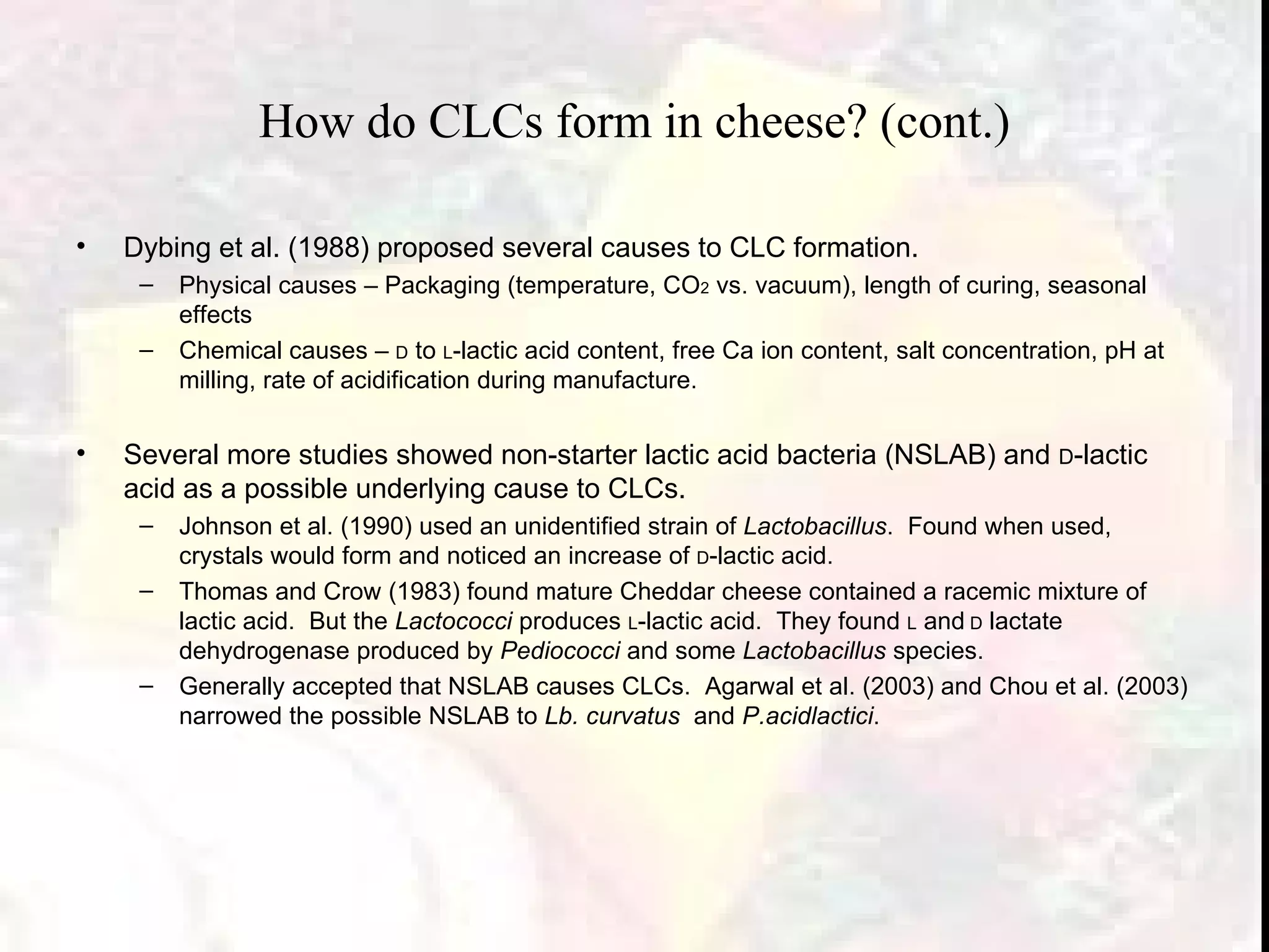 Microbial Cause of Calcium Lactate Defect in Cheddar Cheese | PPT