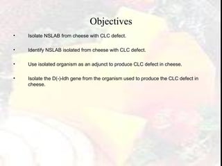 Microbial Cause of Calcium Lactate Defect in Cheddar Cheese | PPT ...