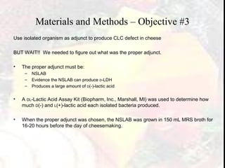 Microbial Cause of Calcium Lactate Defect in Cheddar Cheese | PPT