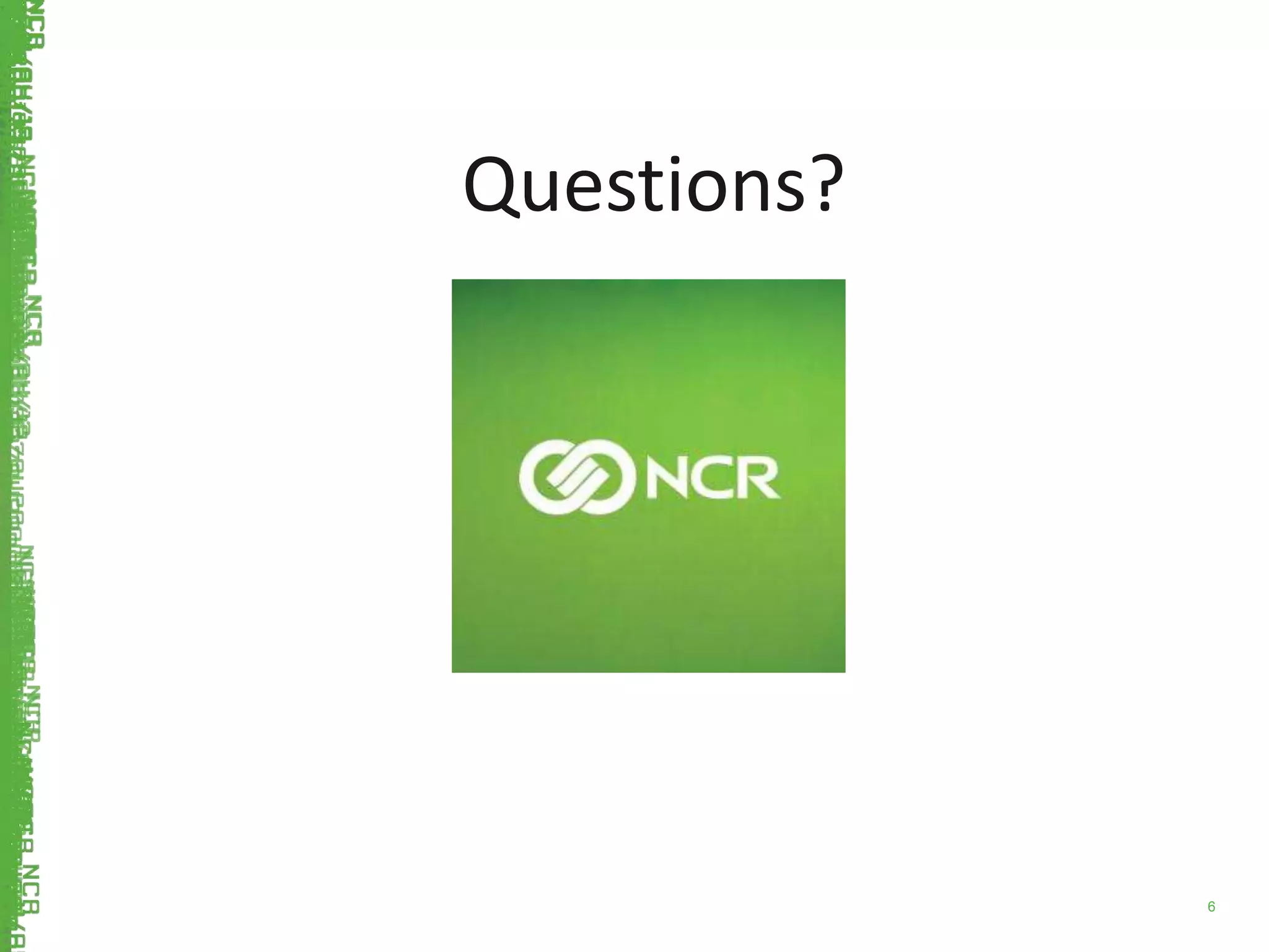 NCR Capstone PowerPoint | PPT
