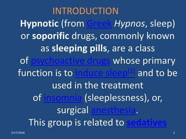 HYPNOTICS -GENERAL INTRODUCTION ABOUT DRUGS BY VARINDER | PPTX