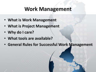 Work Management | PPTX | Resume Writing and Advice | Job Search