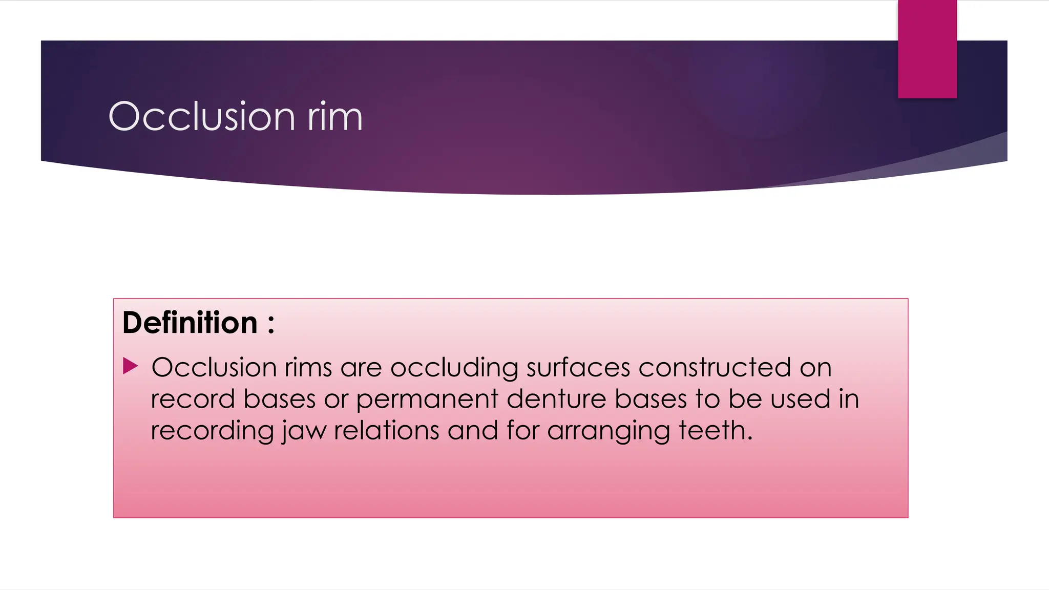455866711-Occlusal-Rim and recordd bases.pptx
