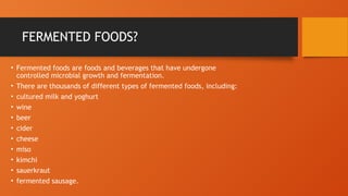 456225557-fermented-foods-and-beverages-pptx.pptx