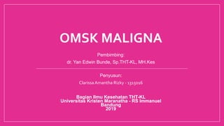 otitis media supuratif kronik tipe maligna | PPT
