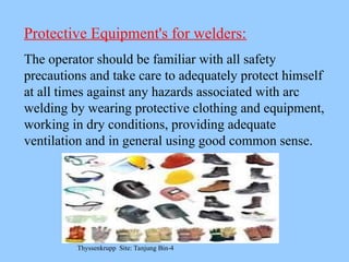 Welding & Its Safety training for all welder | PPT