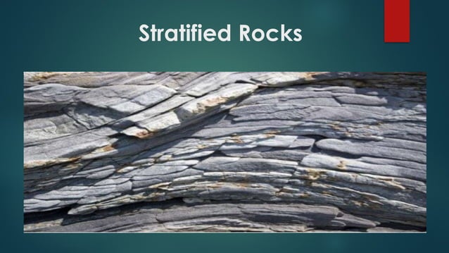 111111111457278833-STRATIFIED-ROCKS.pptx