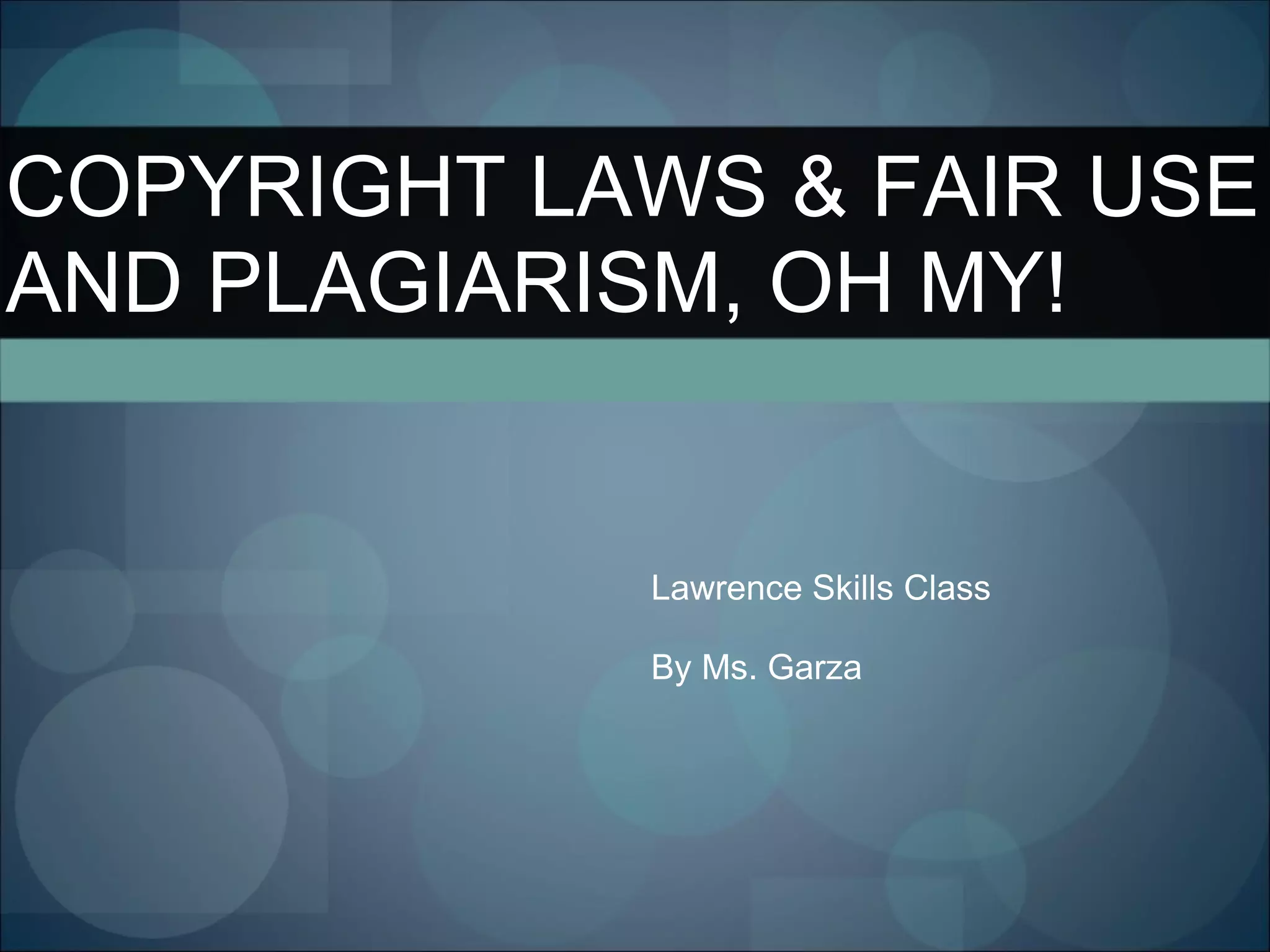 Copyright Fair Use and Plagiarism Show | PPT
