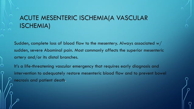 BowelIschemiaPresentationByMaiBashir.pptx