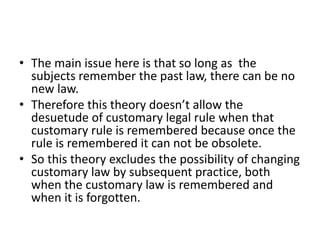 CUSTOMARY LAW ,FOR LAW STUDENTS TEACHING MATELIAL INCLUDED | PPTX