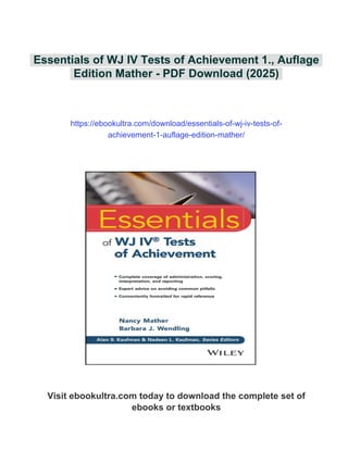 Essentials of WJ IV Tests of Achievement 1., Auflage Edition Mather | PDF