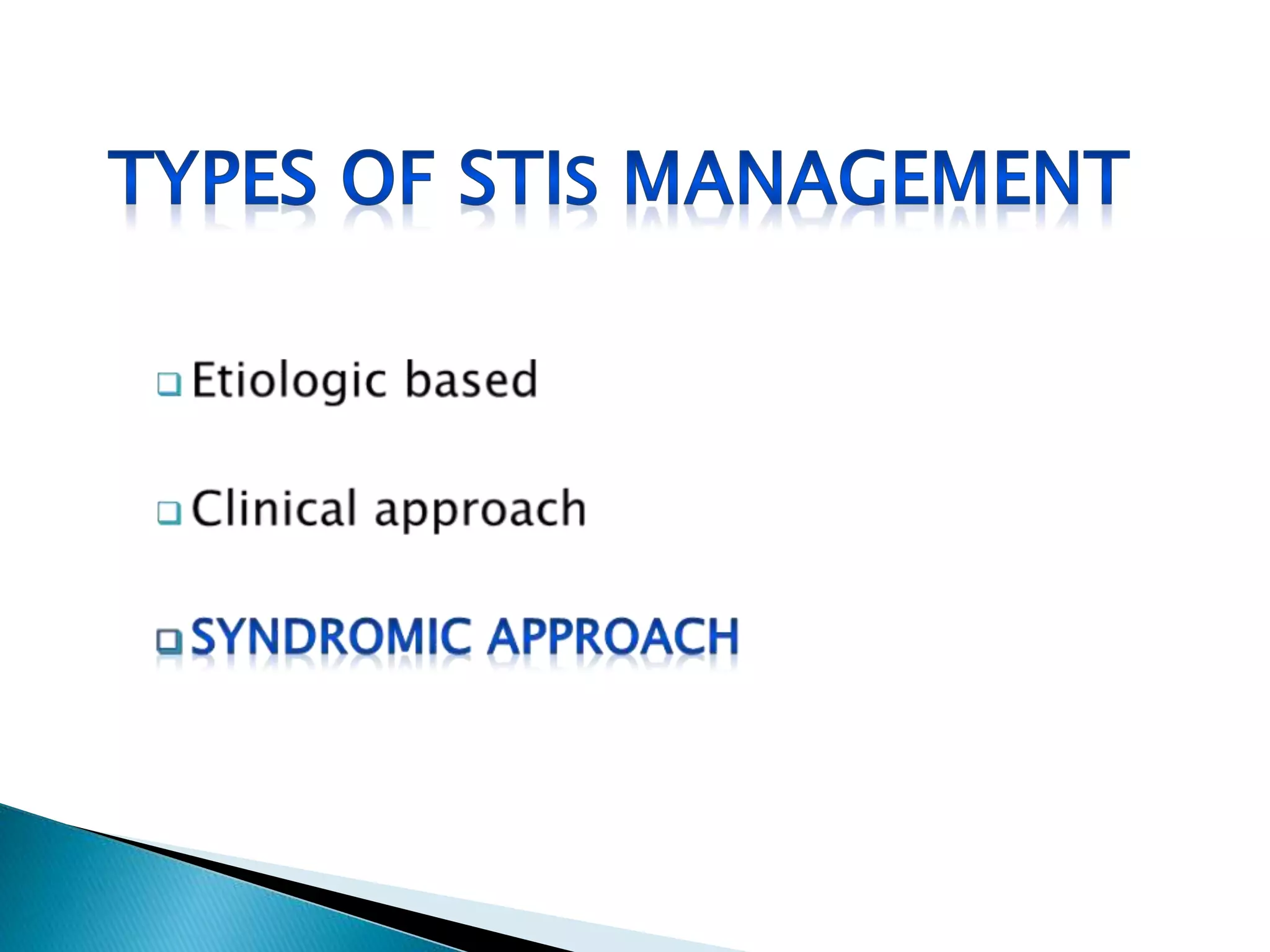 Syndromic management of STI s .pgptx | PPT