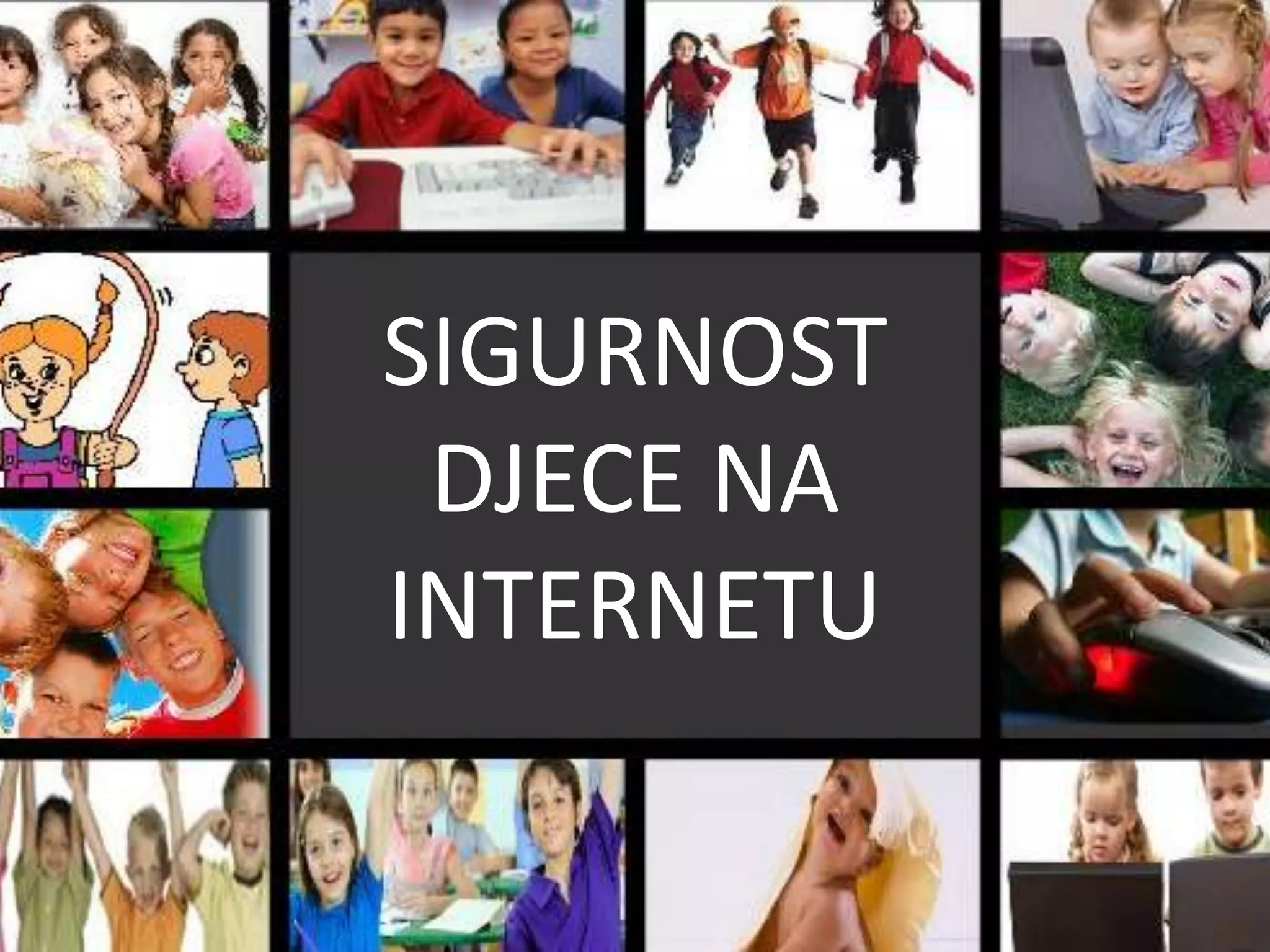 458 sigurnost djece na internetu | PPT