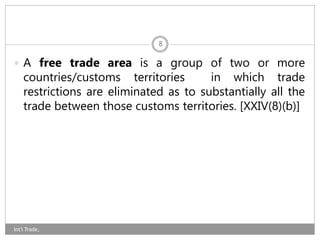 Free trade area and custom union pptx | PPTX