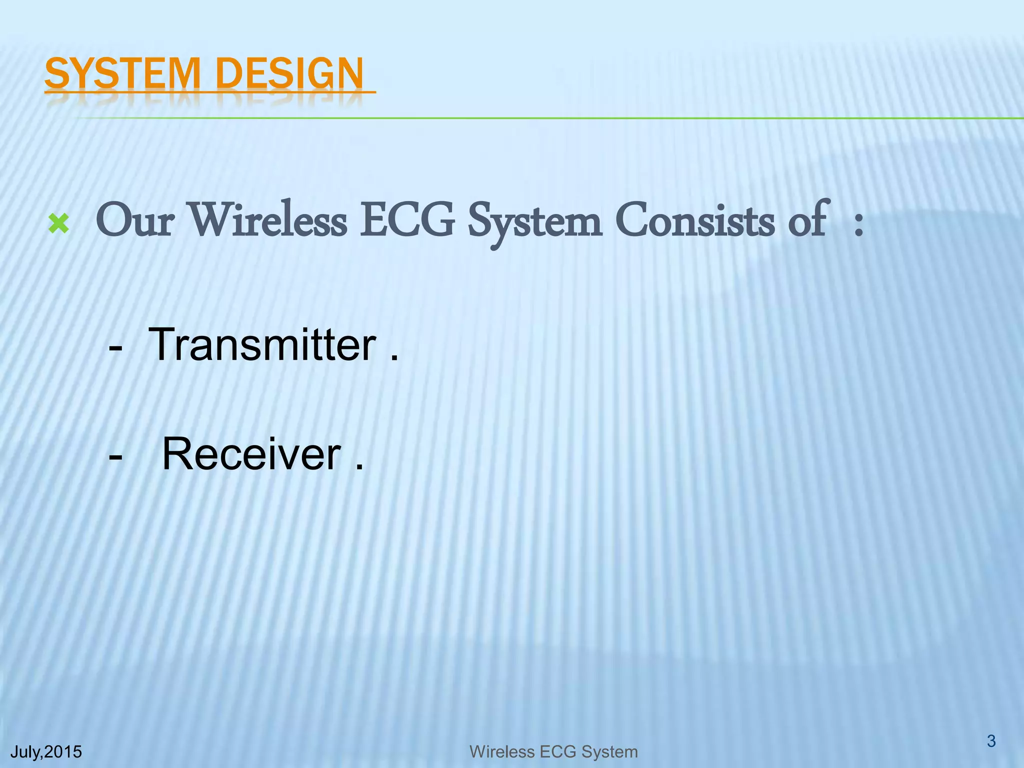 Wireless ECG System-Presentation | PPTX | Computer Networking | Computing