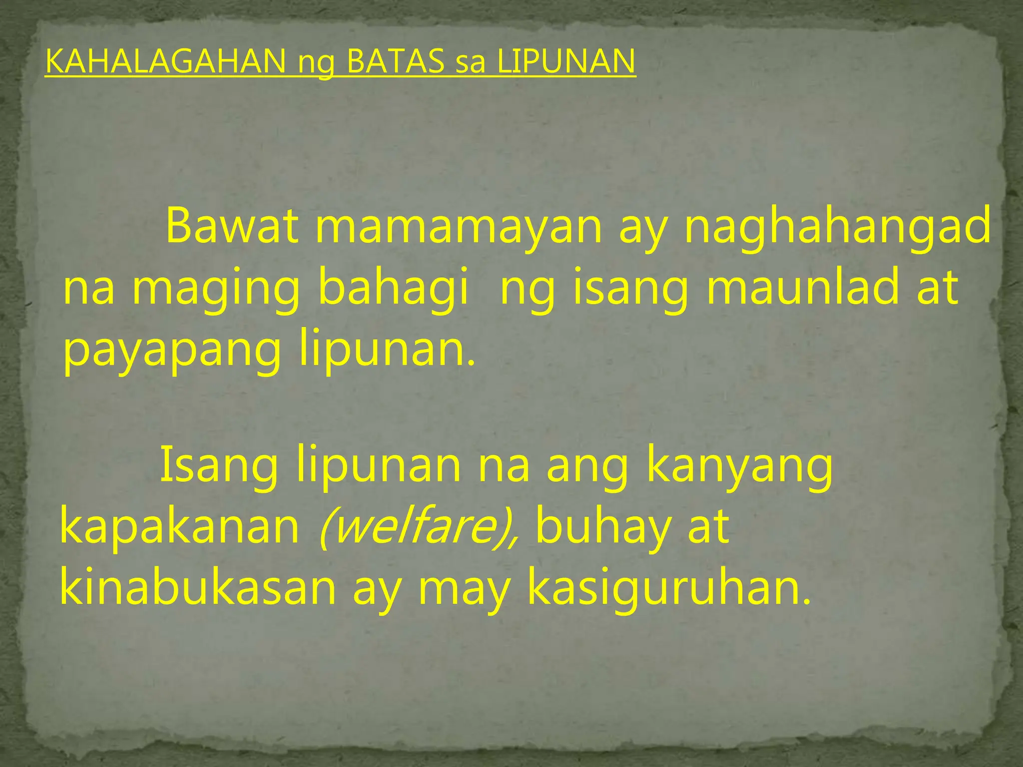 459626045-Aralin-8-Kahalagahan-ng-Batas-sa-Lipunan-pptx.pptx