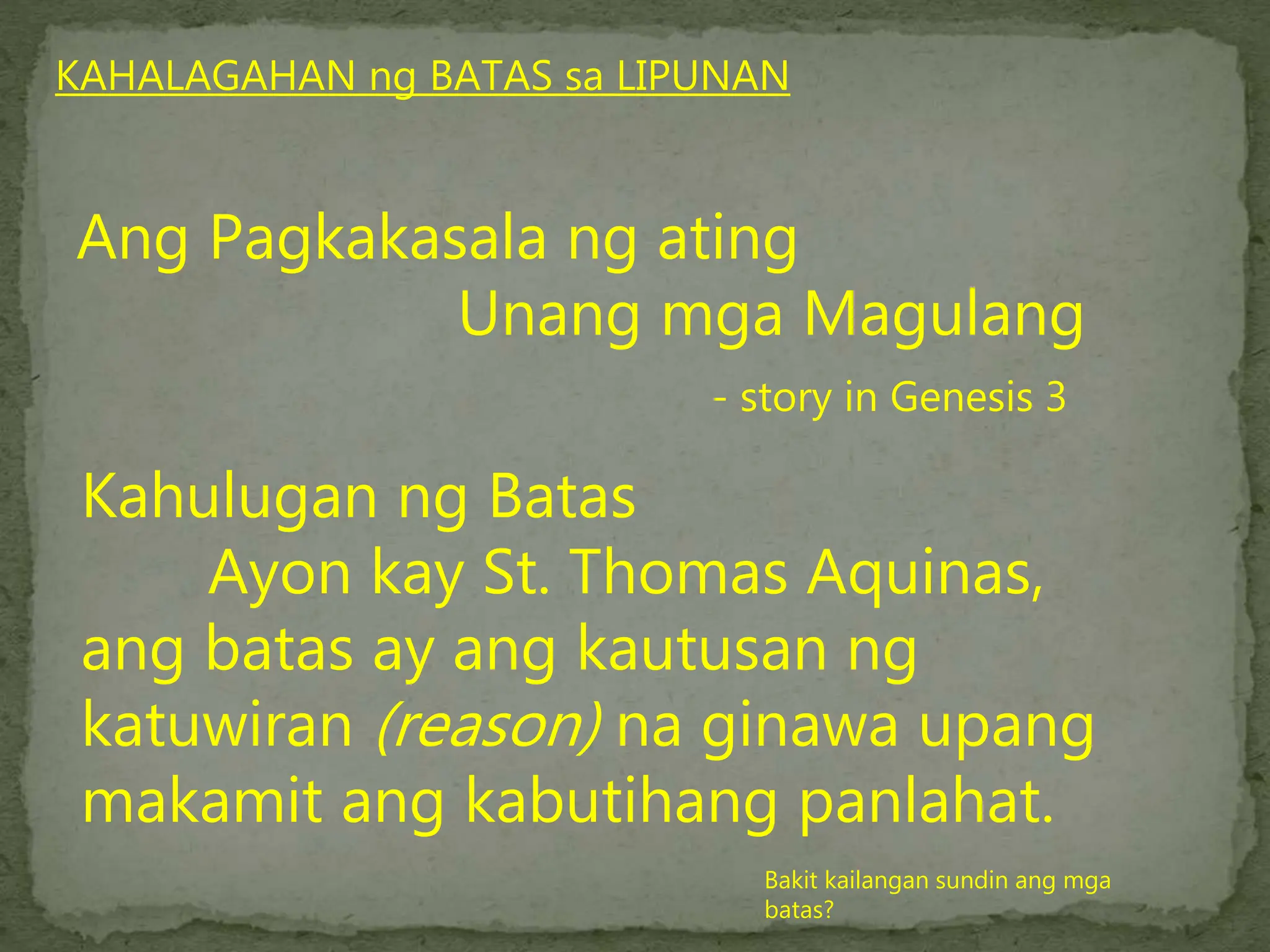 459626045-Aralin-8-Kahalagahan-ng-Batas-sa-Lipunan-pptx.pptx