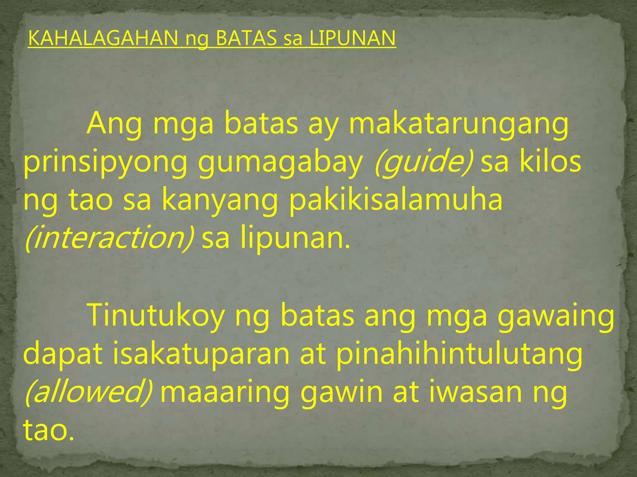 459626045-Aralin-8-Kahalagahan-ng-Batas-sa-Lipunan-pptx.pptx