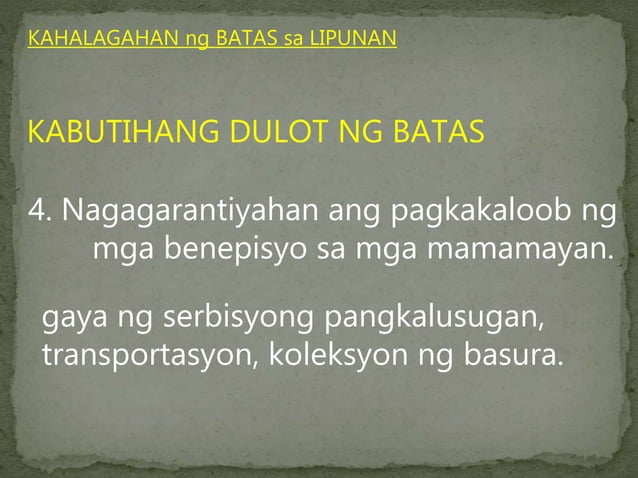 459626045-Aralin-8-Kahalagahan-ng-Batas-sa-Lipunan-pptx.pptx