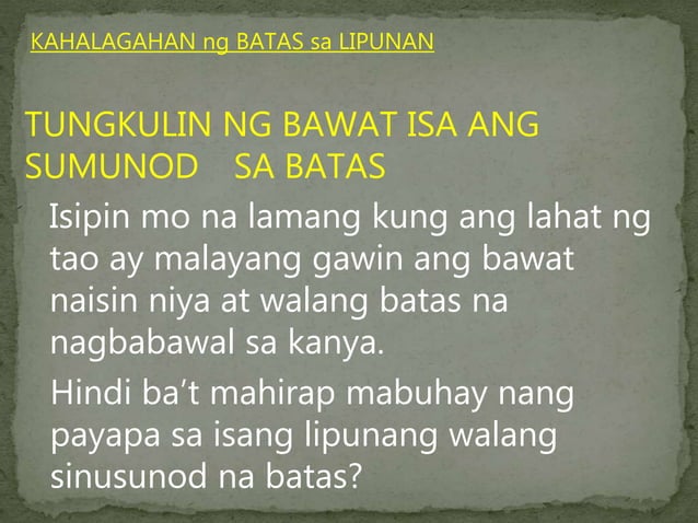 459626045-Aralin-8-Kahalagahan-ng-Batas-sa-Lipunan-pptx.pptx