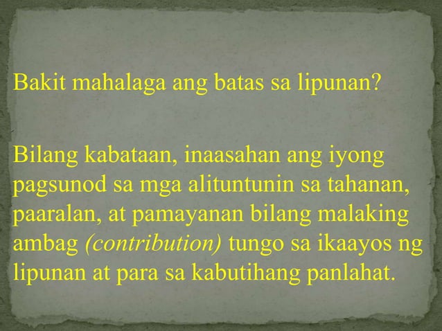 459626045-Aralin-8-Kahalagahan-ng-Batas-sa-Lipunan-pptx.pptx