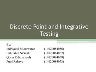 discrete-point and integrative testing | PPTX