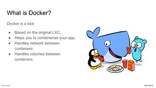 Docker 101 - From production to development | PPT