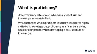 What does proficient mean store