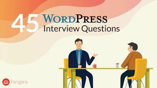 45 WordPress Interview Questions | PDF | Web Development | Internet