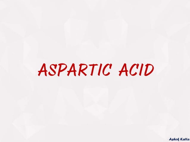 Metabolism of Acidic Amino Acids (Glutamic Acid, Glutamine, Aspartic ...