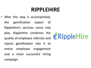 Ripplehire success story - Gamification in recruitment - Manu Melwin ...