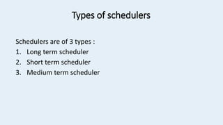 Scheduling Definition, objectives and types | PPTX