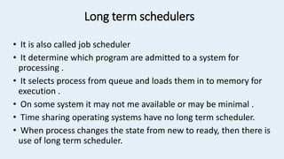 Scheduling Definition, objectives and types | PPTX