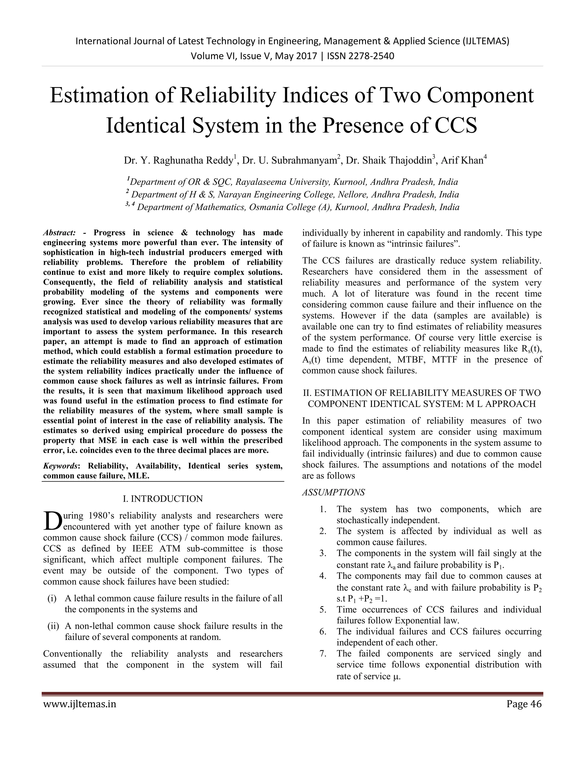 Estimation Of Reliability Indices Of Two Component Identical System In
