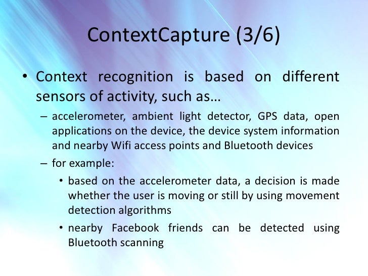 MindTrek2011 - ContextCapture: Context-based Awareness Cues in Status…