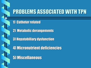Nutritional support in surgical patient | PPT
