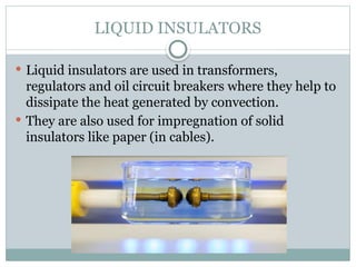 460280939-Liquid-Insulating-Materials.pptx