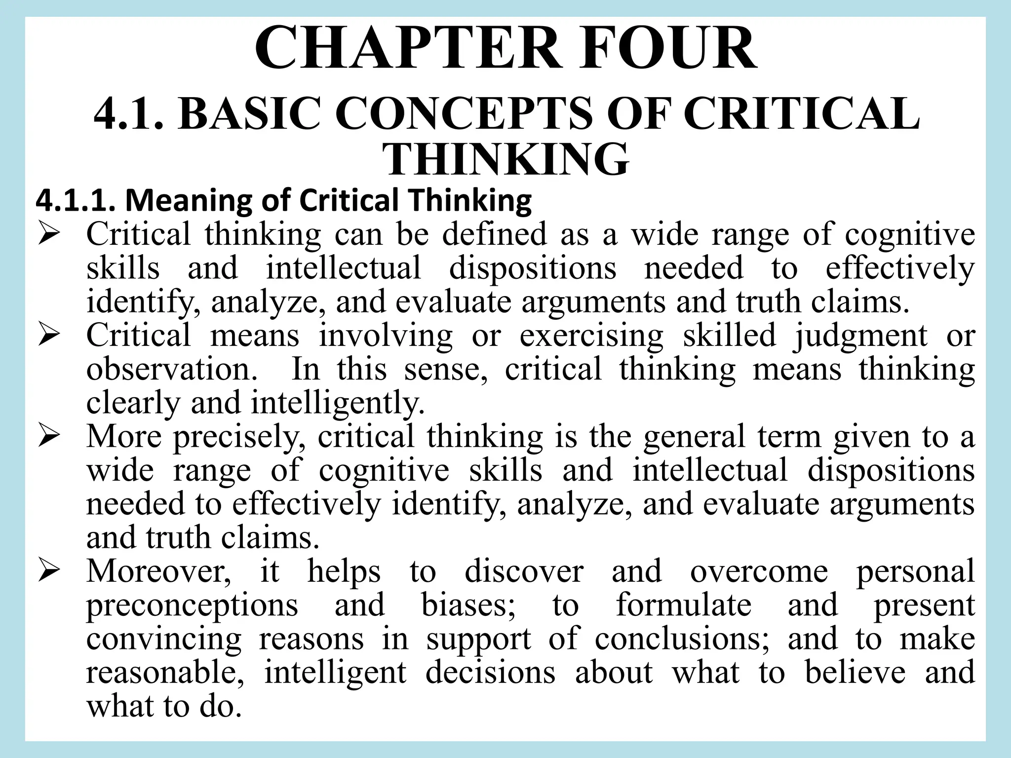 The basic concepts of Critical thinking. | PPTX