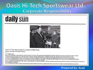 Oasis Hi-Tech Sportswear Ltd. Social Responsibility | PPTX