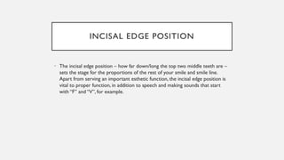 Anatomy of a smile and it's impacts of the face | PPT