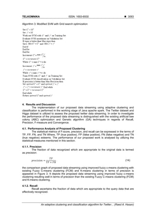 An adaptive clustering and classification algorithm for Twitter data streaming in Apache Spark | PDF